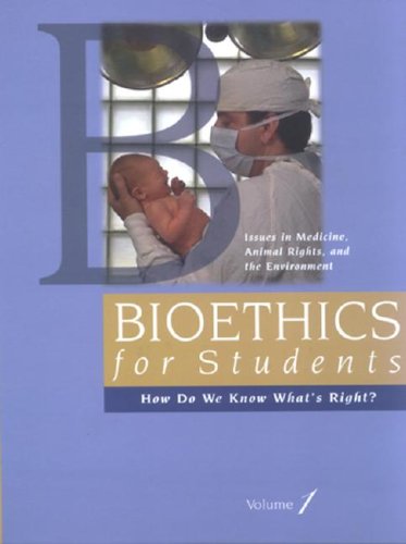 Bioethics for Students: How Do We Know What's Right?: Post, Stephen ...