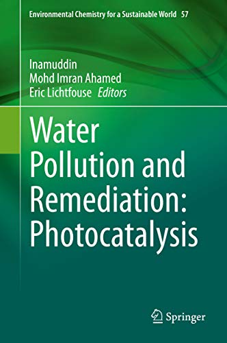 Water Pollution and Remediation: Photocatalysis (Environmental ...