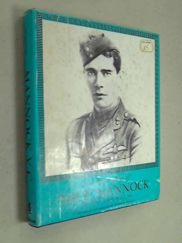 The Personal Diary of 'Mick' Mannock: Mannock, Edward 'Mick', Illus ...
