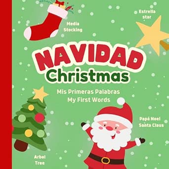 Navidad Christmas: Mis Primeras Palabras My First Words: Worlds, Dos ...