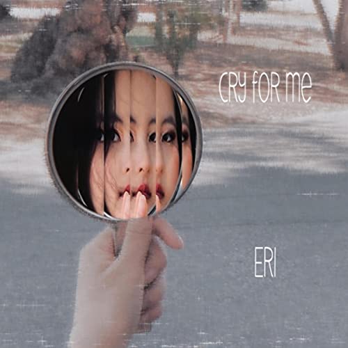 Amazon Music UnlimitedでERIのCry for Meを