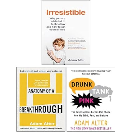 Adam Alter 3 Books Collection Set (Anatomy of a Breakthrough [Hardcover ...