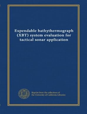 Expendable bathythermograph (XBT) system evaluation for tactical sonar ...