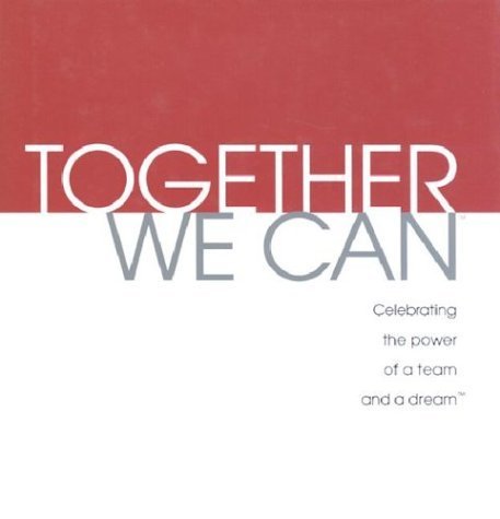 Amazon.com: Together We Can: Celebrating the Power of a Team and a ...