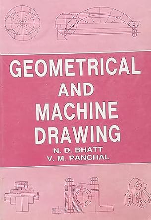 Amazon.in: Buy Geometrical And Machine Drawing By ND Bhatt SECOND HAND ...