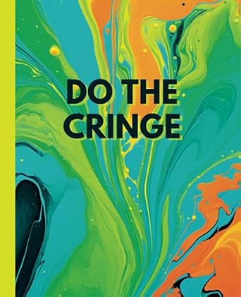 Do The Cringe: Graph Notebook and Daily Planner with Dates That Can be ...