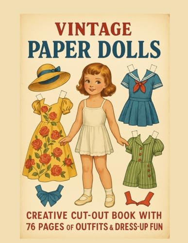 Vintage Paper Dolls: Cut, Play, and Create: A Classic Paper Doll ...
