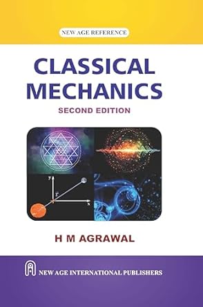 Buy Classical Mechanics Book Online at Low Prices in India | Classical Mechanics Reviews ...