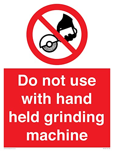 Do not use with hand held grinding machine Sign – 300x400mm – A3P ...