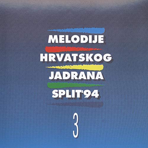 Amazon.com: Melodije Hrvatskog Jadrana 3 : Razni izvođači: Digital Music