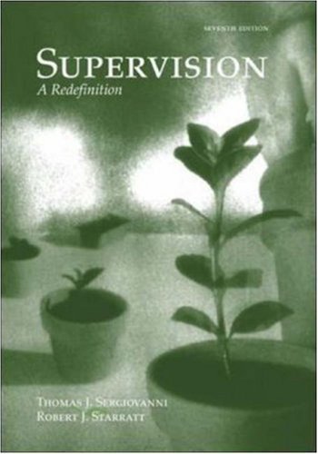 Supervision: A Redefinition by Thomas J Sergiovanni (2001-08-20 ...