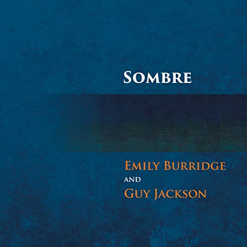 Play Sombre by Emily Burridge & Guy Jackson on Amazon Music