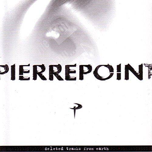 Écouter Deleted Tracks from Earth de Pierrepoint sur Amazon Music Unlimited