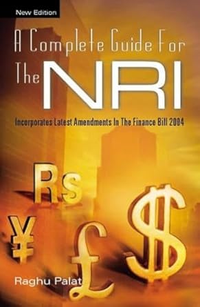 Complete Guide to the NRI : Palat, Raghu: Amazon.com.tr: Kitap