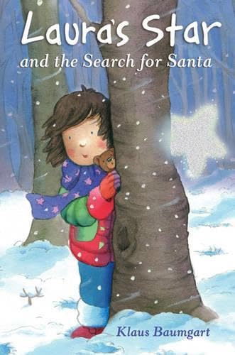 Laura's Star and the Search for Santa: Baumgart, Klaus: 9781845064181 ...