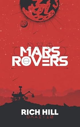 Amazon.com: Mars Rovers: 9798370508530: Hill, Rich: Books