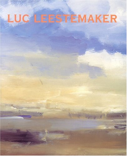 Landscape Paintings: Leestemaker, Luc: 9780972769655: Amazon.com: Books