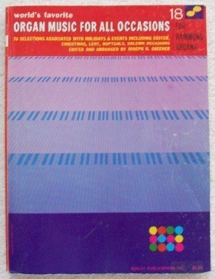 World's Favorite Organ Music for All Occasions for Hammond Organs ...