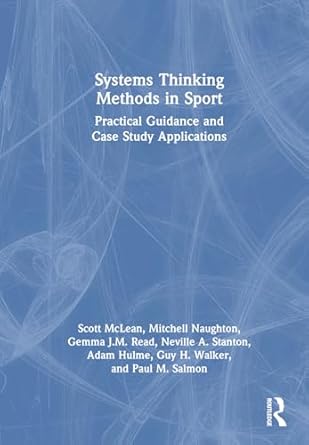 Systems Thinking Methods in Sport: Practical Guidance and Case Study ...
