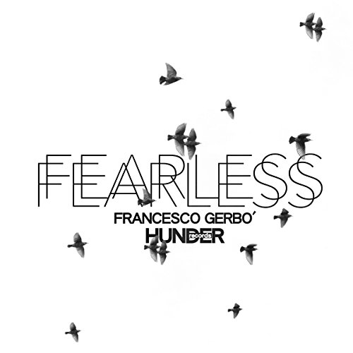 Amazon.com: Fearless EP : Francesco Gerbò: Digital Music