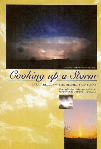 Cooking Up a Storm: Laura Knight-Jadczyk: 9780976406402: Amazon.com: Books