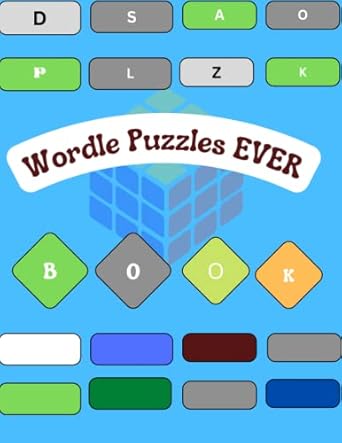 Wordle Puzzles Ever: one of the East, Medium and Expert Level Games ...