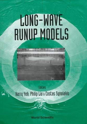 Long-Wave Runup Models: International Workshop on Long-Wave Runup ...