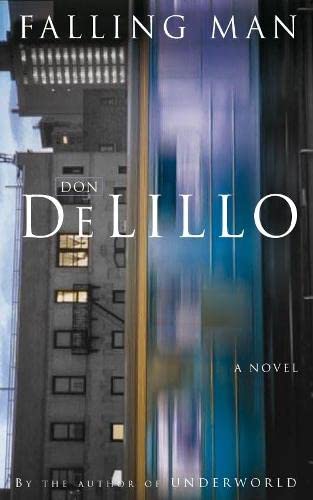 Falling Man: Amazon.co.uk: DeLillo, Don: 9780330452236: Books