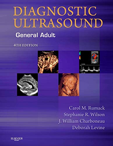 Diagnostic Ultrasound: General Adult : Rumack, Carol M., Wilson ...