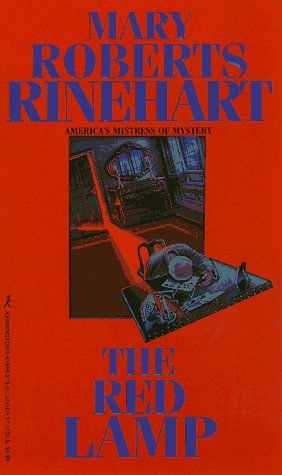 The Red Lamp: Rinehart, Mary Roberts: 9781575662138: Amazon.com: Books
