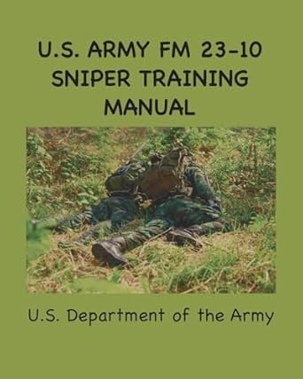 Buy U.S. Army FM 23-10 Sniper Training Manual Book Online at Low Prices ...