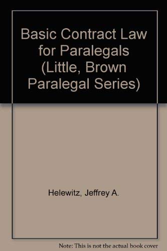Basic Contract Law for Paralegals (Little, Brown Paralegal Series ...