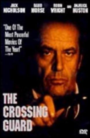 The Crossing Guard [DVD]: Amazon.co.uk: Jack Nicholson, David Morse ...