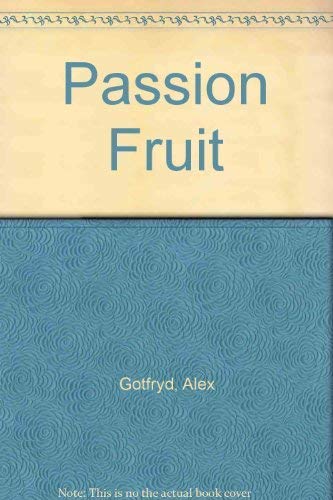 Amazon | Passion Fruit | Gotfryd, Alex | Cookbooks, Food & Wine