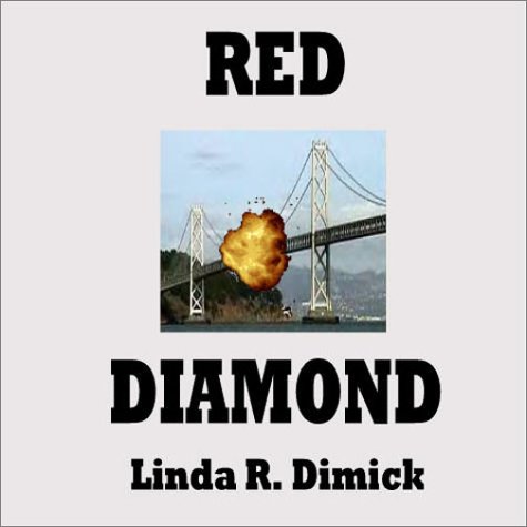 Red Diamond: Dimick, Linda R.: 9780970292902: Amazon.com: Books