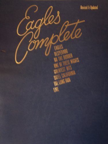 Eagles Complete: Revised & Updated: Eagles: 9780897242608: Amazon.com ...