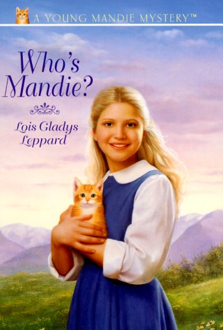 Who's Mandie: Leppard, Lois Gladys: 9780553486599: Amazon.com: Books