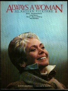 Always a Woman: Pickford, Kaylan, Smith, J. Frederick: 9780553014280 ...