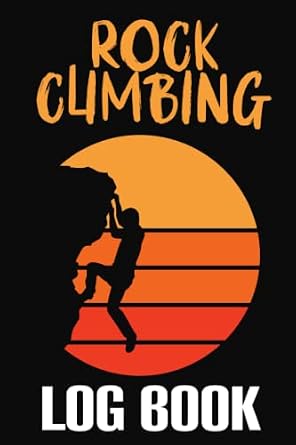 Rock Climbing Log Book: Goal Management Training Worksheet, Rock ...