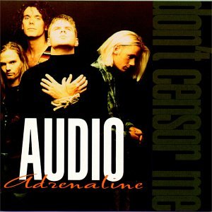 Audio Adrenaline - Don't Censor Me - Amazon.com Music