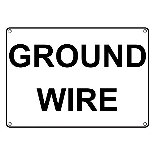 Weatherproof Plastic Ground Wire Sign with English Text: Amazon.com ...