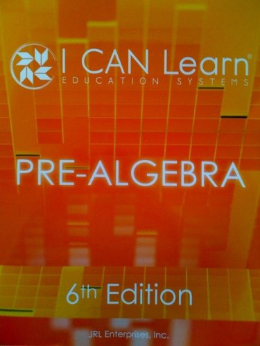 Pre-Algebra (I CAN Learn Education Systems) : Inc Enterprises, JRL, Inc ...