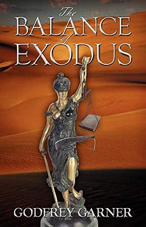 Amazon.com: The Balance of Exodus: 9781432708429: Garner, Godfrey: ספרים