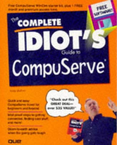 The Complete Idiot's Guide to Compuserve/Book and Disk: Shafran, Andrew ...