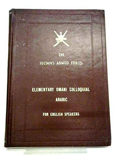 Elementary Omani Colloquial Arabic for English Speakers: Amazon.com: Books