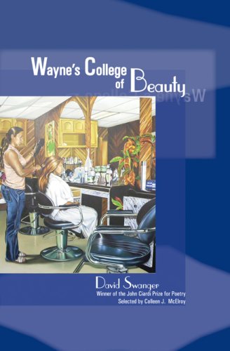 Wayne's College of Beauty: Swanger, David: 9781886157576: Amazon.com: Books