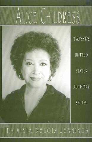 『Alice Childress』｜感想・レビュー - 読書メーター