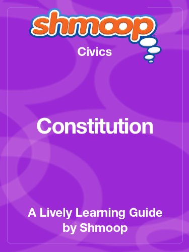 Constitution: Shmoop Civics Guide - Kindle edition by Shmoop. Politics ...