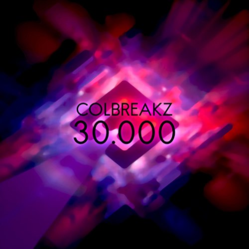 30.000 by Colbreakz on Amazon Music - Amazon.com