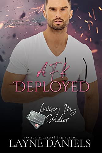 AFK Deployed - Kindle edition by Daniels, Layne. Romance Kindle eBooks @ Amazon.com.